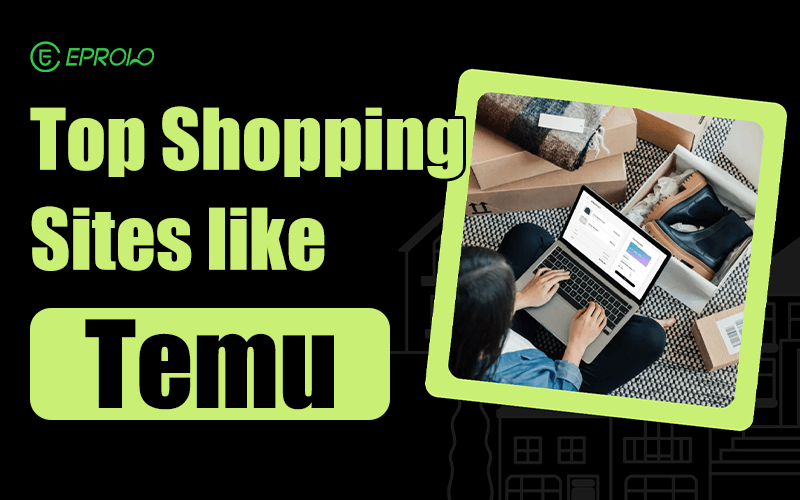 Top 13 Temu Alternatives: Better Shopping, Faster Shipping